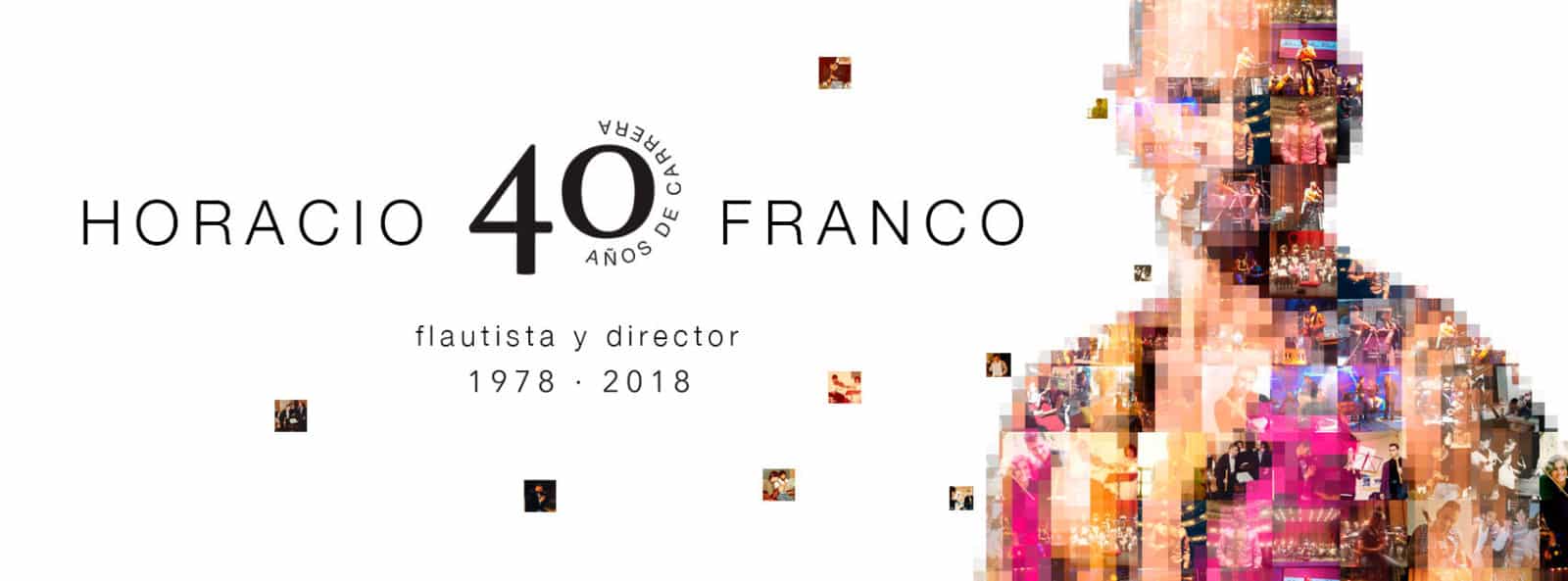 Horacio Franco 40 años de deleite musical - Artes9