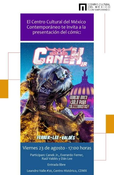 Doble presentación de Canek Jr, el Cómic - Artes9